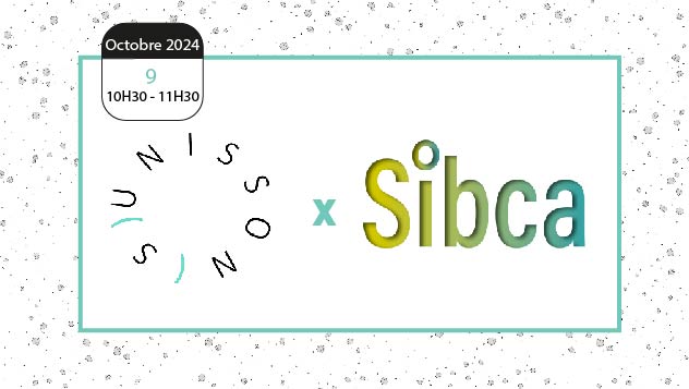 #19 SIBCA 2024 - Unisson(s)